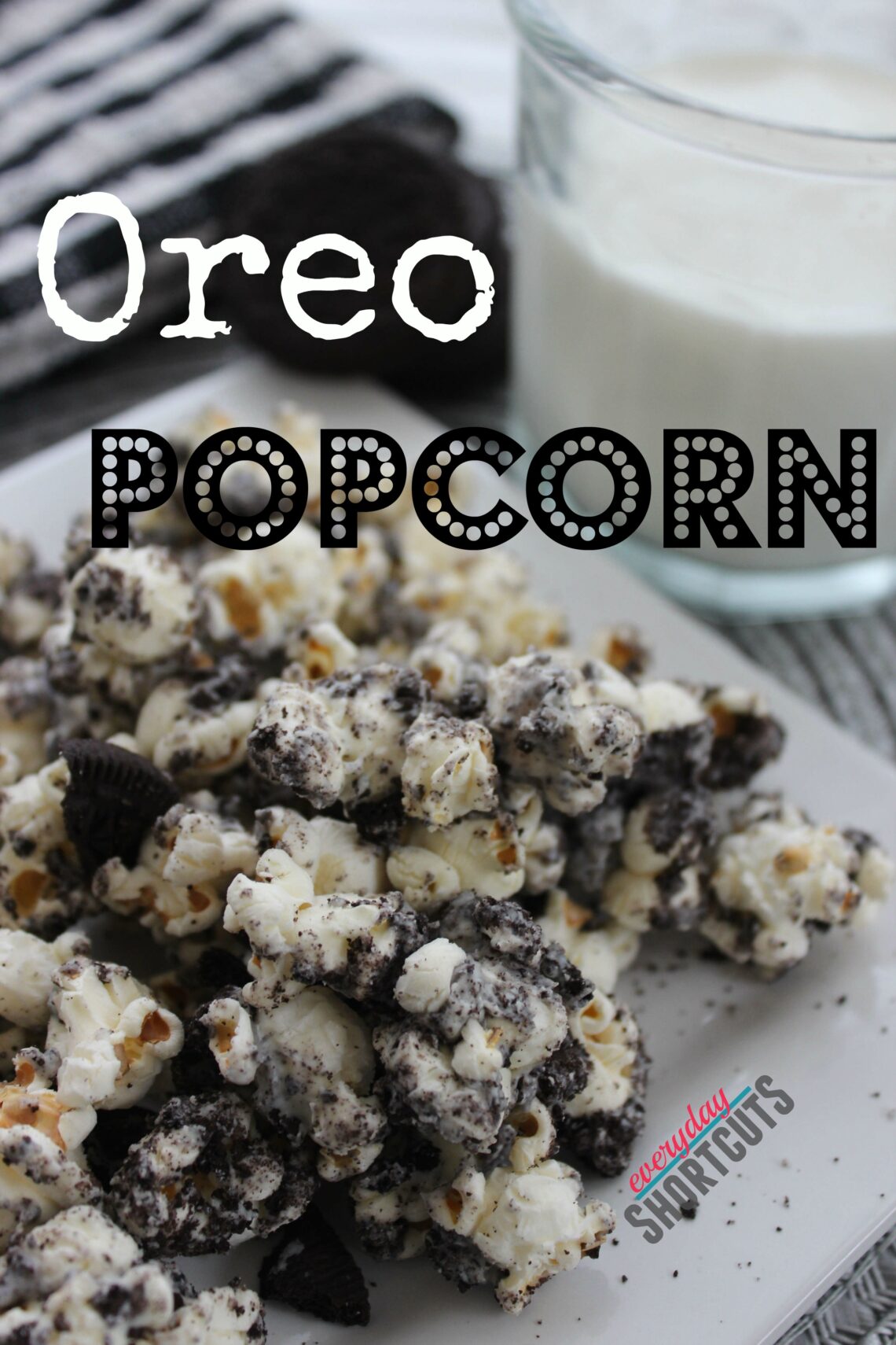 Oreo Popcorn - Everyday Shortcuts