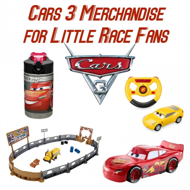 cars 3 merchandise for little race fans - Everyday Shortcuts