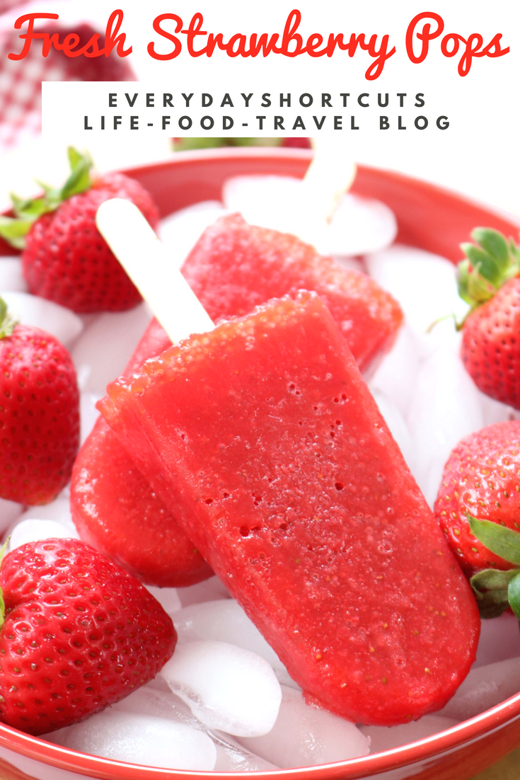 Fresh Strawberry Pops - Everyday Shortcuts
