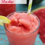 Watermelon Key Lime Slushie - Everyday Shortcuts