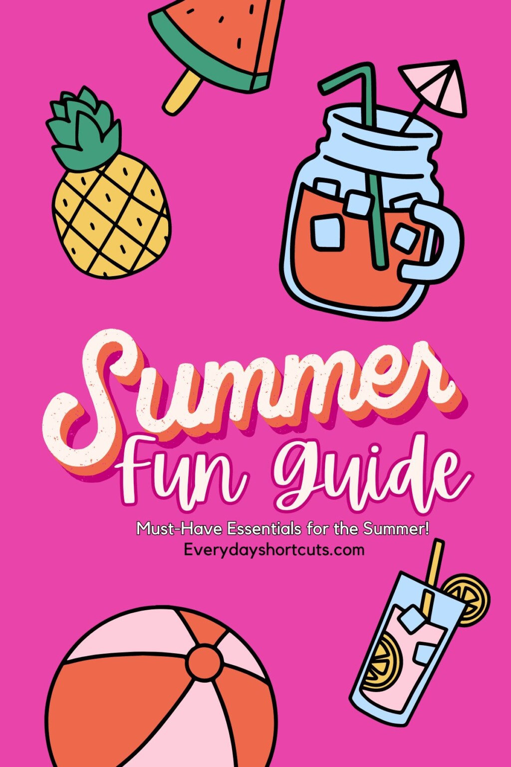 Summer Fun Guide - Everyday Shortcuts